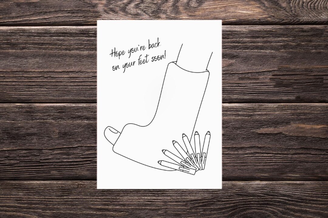 Printable Get Well Card for Broken Leg: Get Well Soon Card to Print at ...