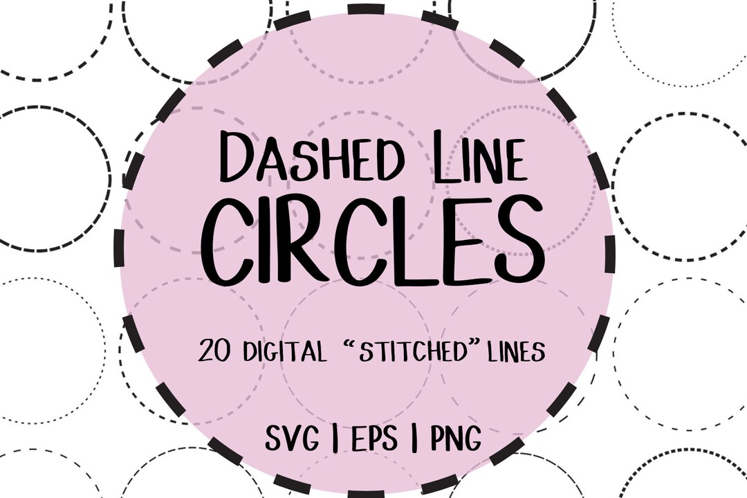 Dashed Circle Lines Digital Dashed Line Circle Designs in Svg Eps and ...