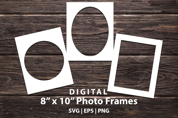Frame SVG Set: 8x10 Photo Frame Trio Digital - Etsy Australia