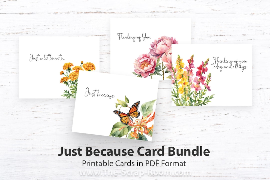 Printable Just Because Card Bundle: PDF Thinking of You Cards, Floral ...