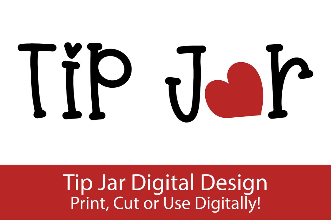 Digital Tip Jar Design Download to Make Your Own Diy Tip Jar Tip Jar ...