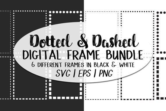 Dotted Frames & Dashed Frames SVG Bundle PNG Bundle Dotted | Etsy UK
