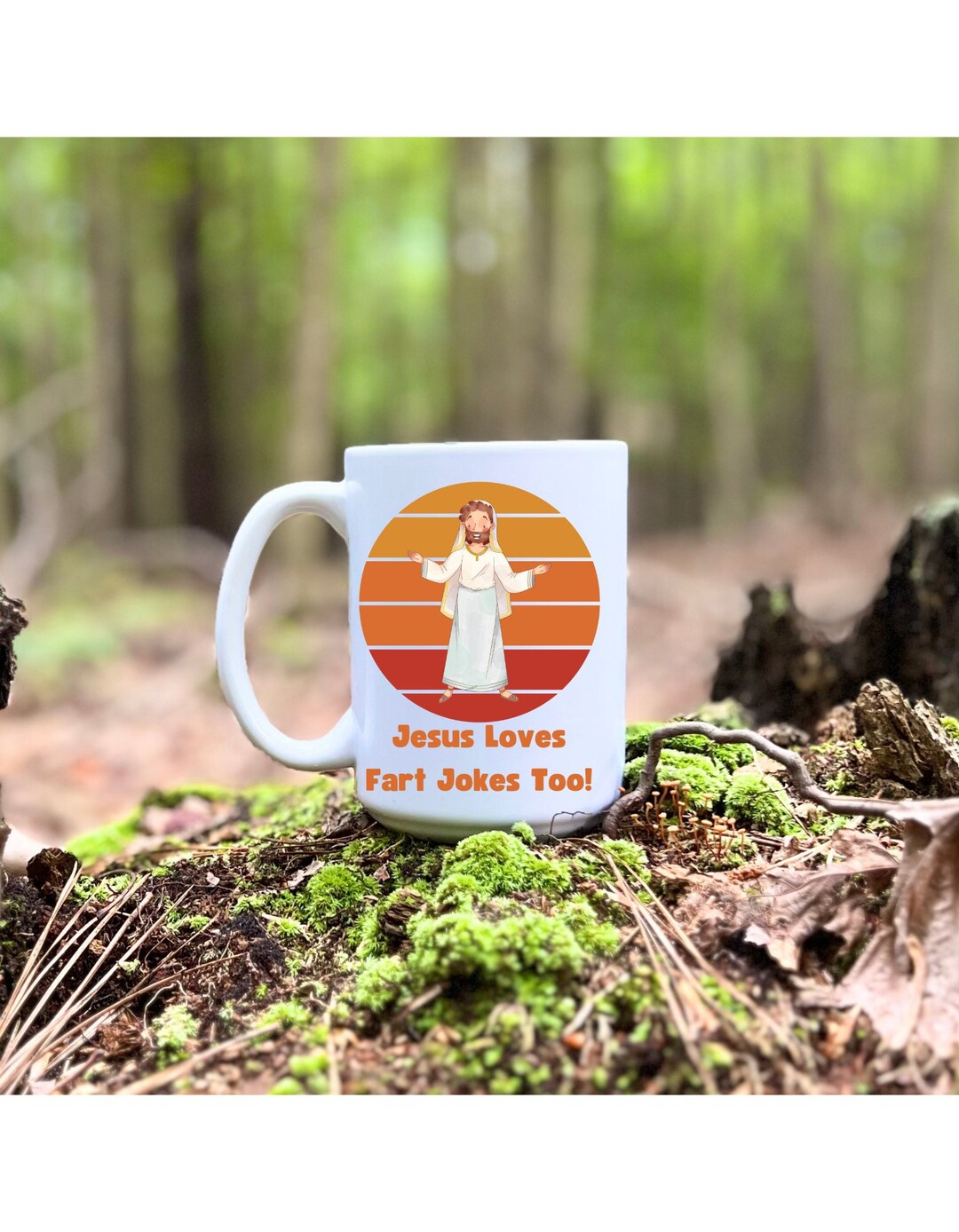 Jesus Loves Fart Jokes Too Coffee Mug | Fart Joke Mug | Fart Tea Cup ...