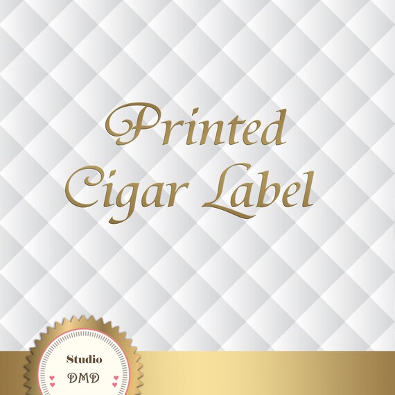 Printed Cigar Labels Custom Cigar Label Cigar Bands Cigar - Etsy