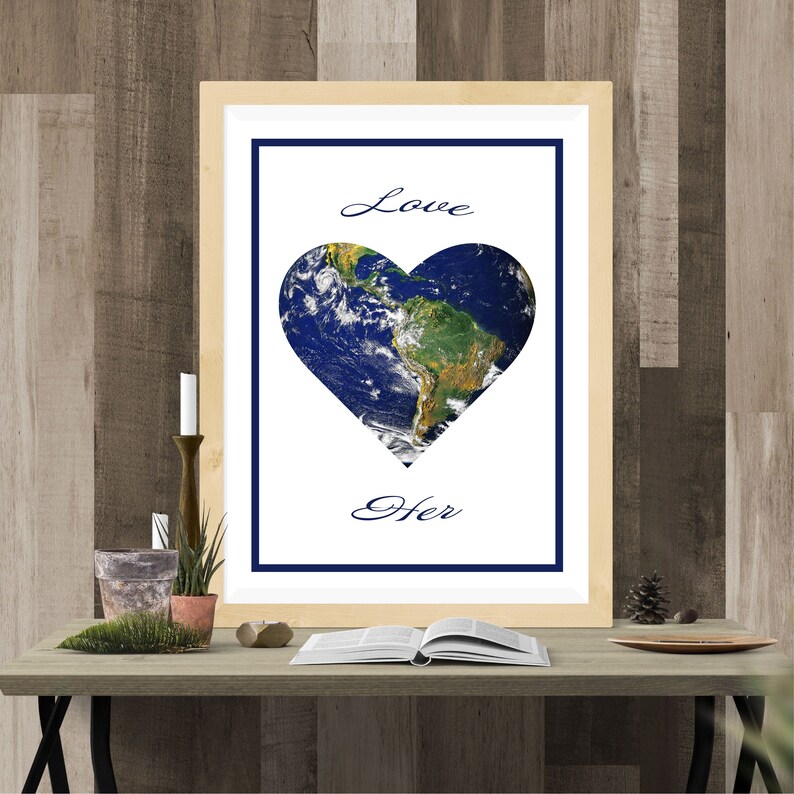 Heart Shaped World Printable Art, Love Her. TWO INSTANT DOWNLOADS Sizes ...