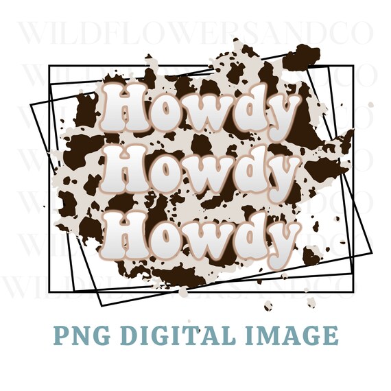 PNG Howdy Cow Print Sublimation Design Geometric Design - Etsy