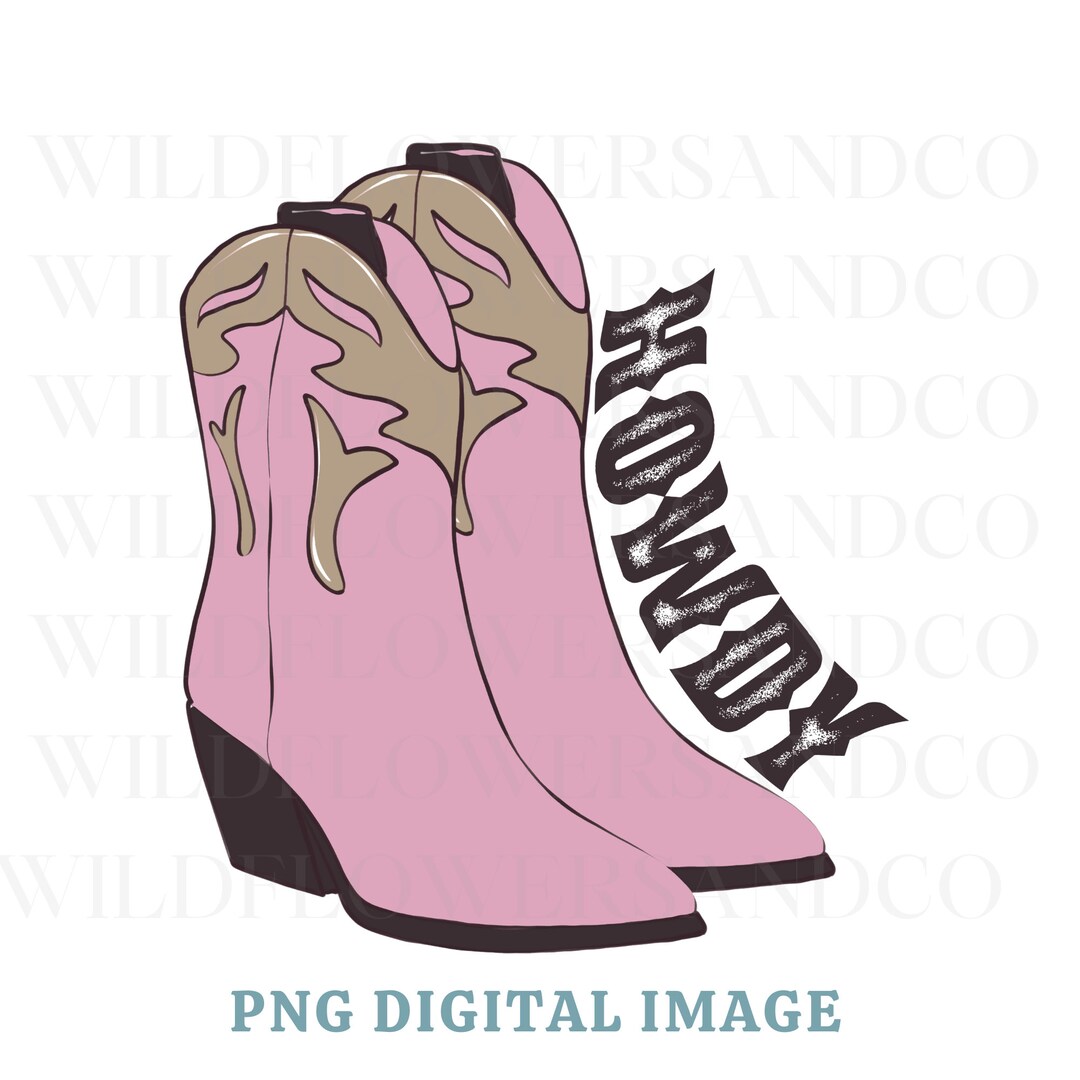 Howdy Cowgirl Boots Png Instant Sublimation Download Howdy - Etsy