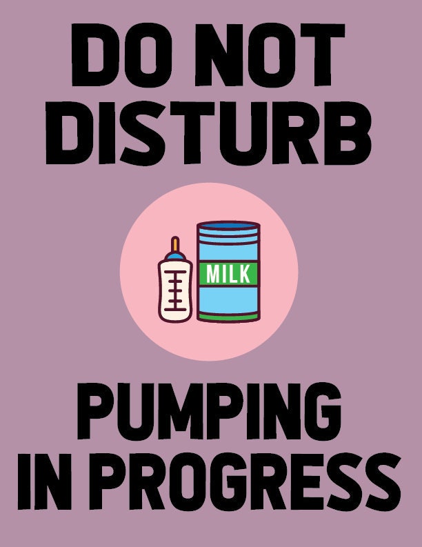 Pumping in Progress Sign for Work - Etsy