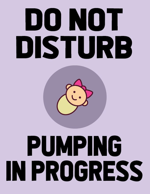 Pumping in Progress Sign for Work - Etsy