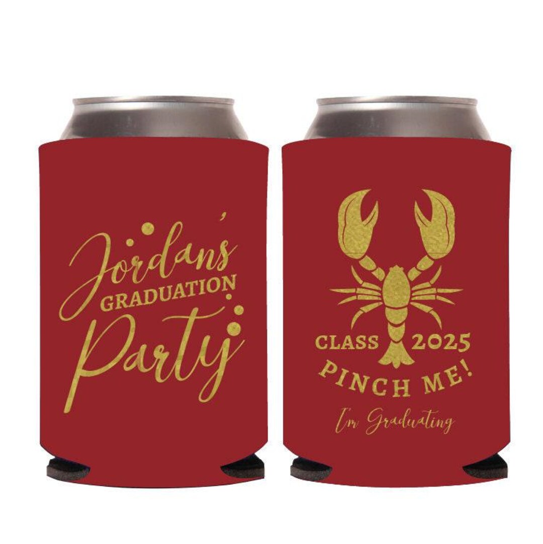 Pinch Me I'M Graduating Can Coolers, Personalized Graduation Party Beer ...