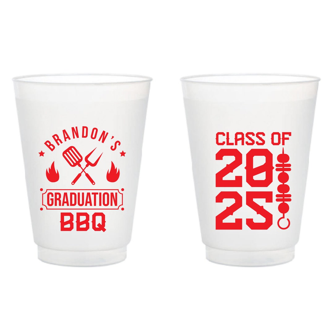 Custom Graduation Barbecue Frosted Cups, Personalized Graduation Bbq ...