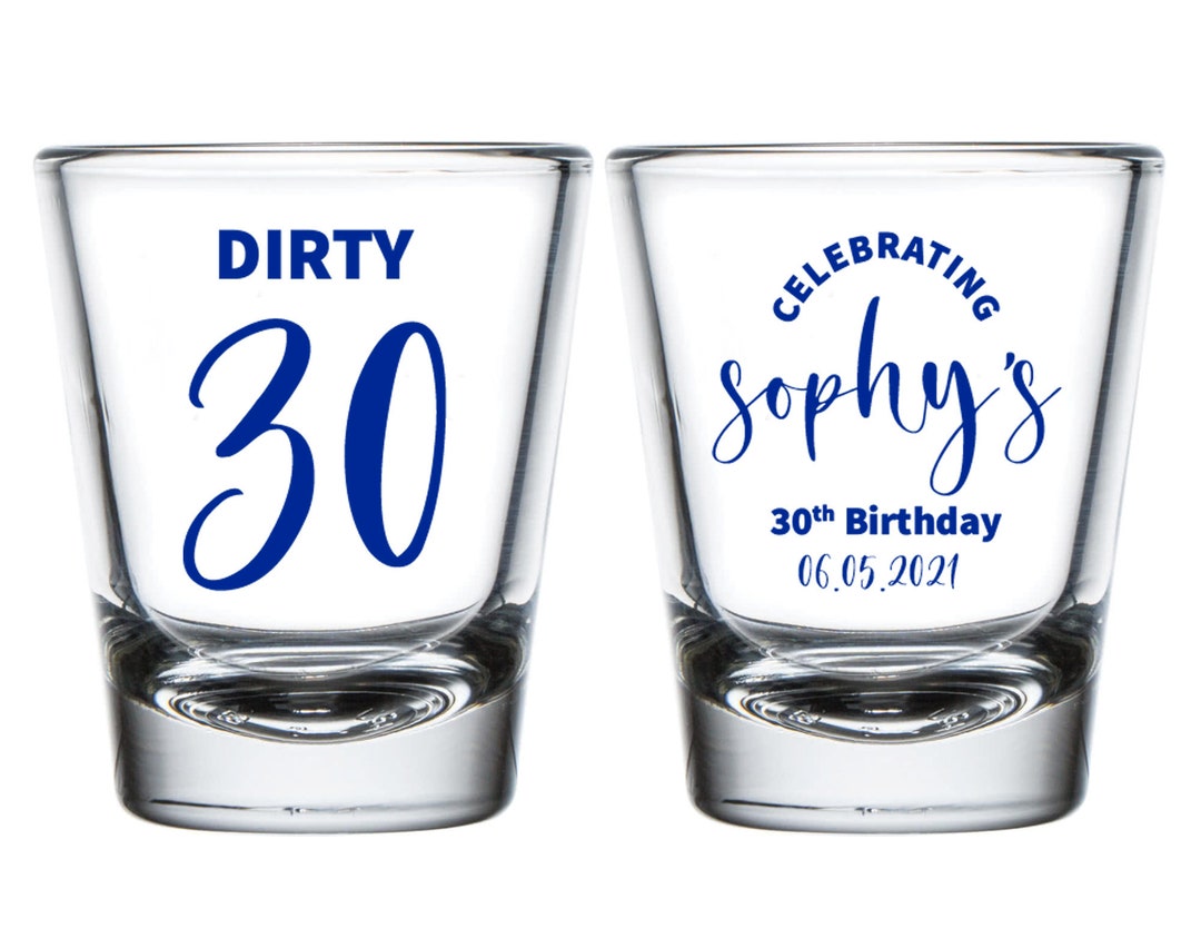 30th Birthday Shot Glasses, Customized Birthday Shot Glasses ...