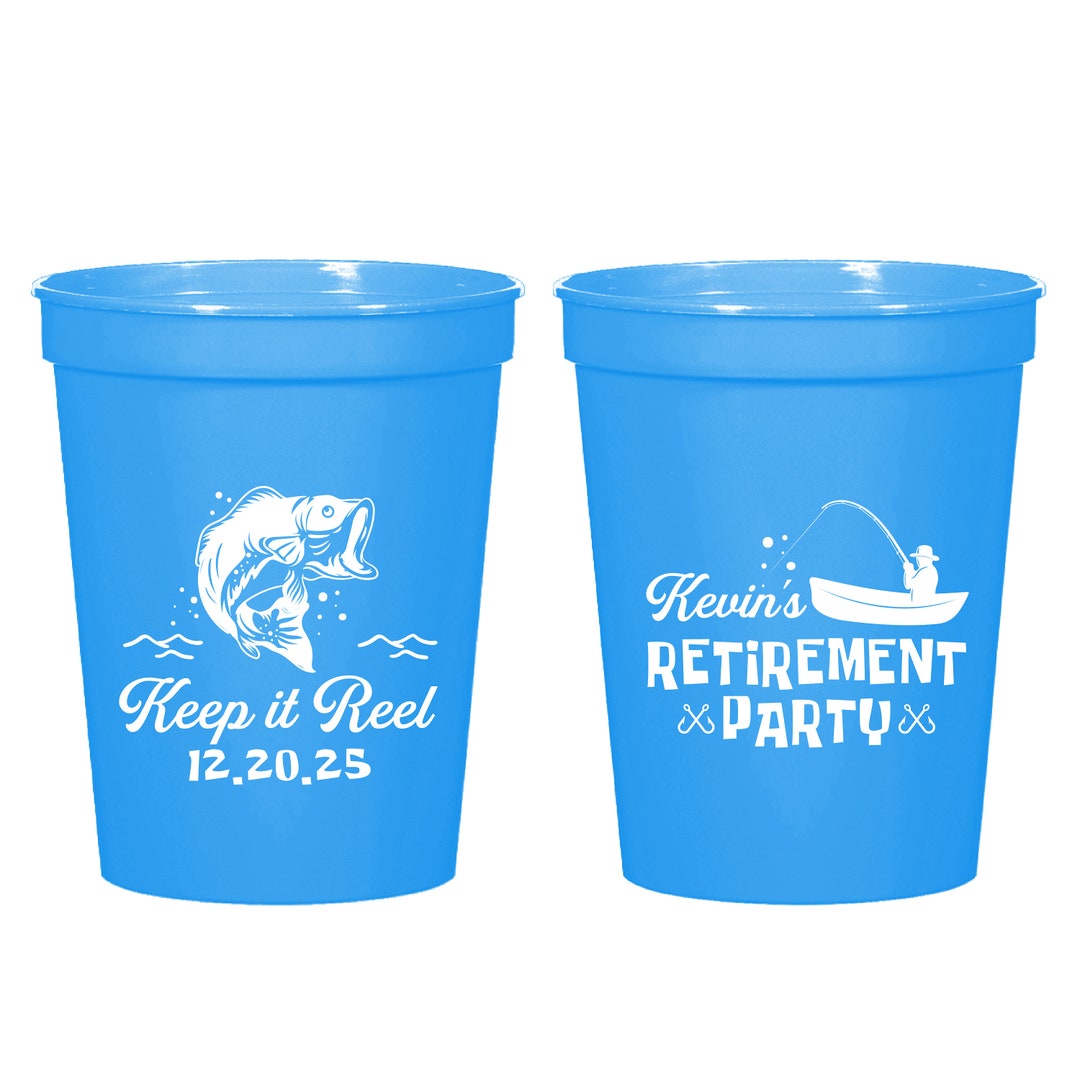 Keepin It Reel Retirement Party Stadium Cup, Customized Retirement ...
