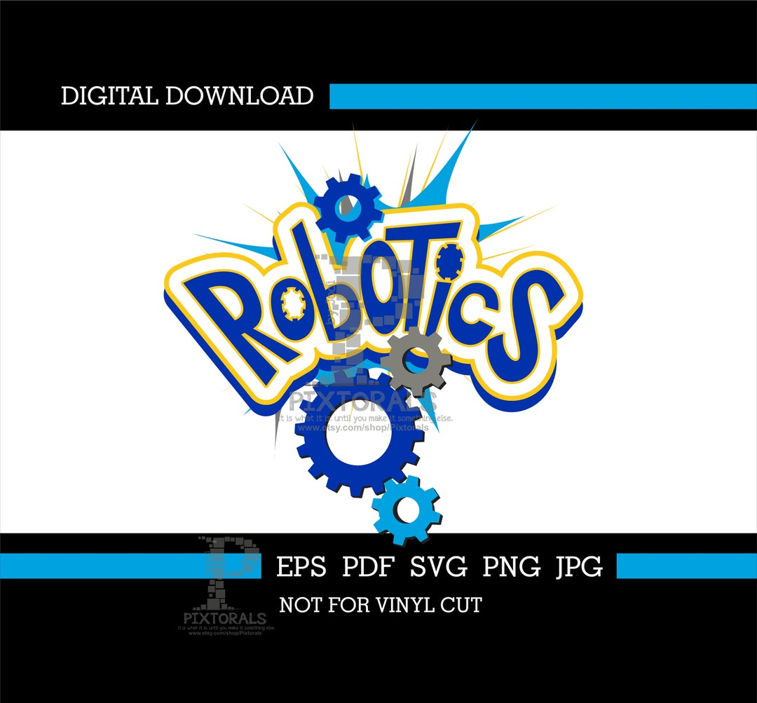 Robotics Tee Design, Robotics Logo, Robotics Vector, Robotics Clipart ...