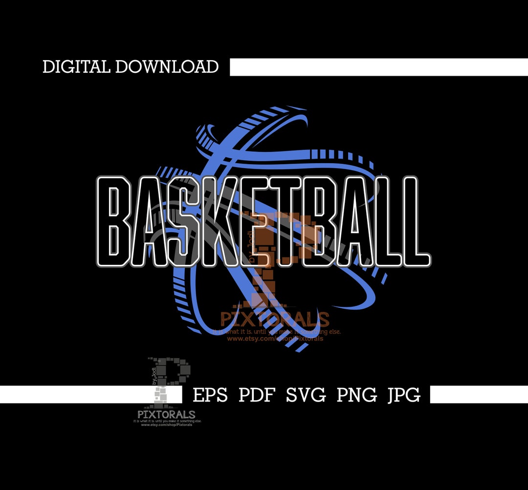 Basketball Tee Design, Digital Download, Eps, Svg, Pdf, Jpg, Png ...