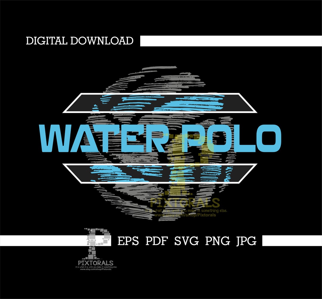 Water Polo, Tee Design, Digital Download, Vector, Eps, Pdf, Svg, Jpg ...