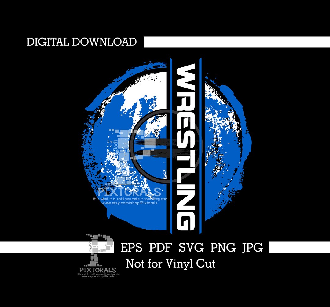Wrestling, Digital Download, Eps, Pdf, Svg, Jpg, Png, Tee Design, Clip ...