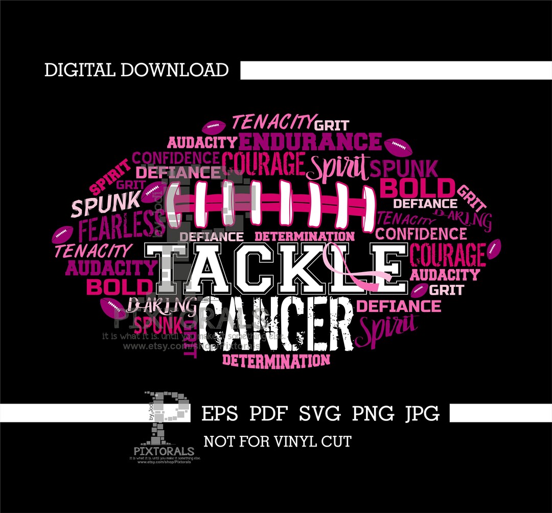 Tackle Cancer Football Design, Breast Cancer Awareness, Digital ...