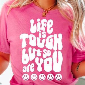 Life is Tough SVG PNG Svg Cut Files for Cricut Self Love - Etsy