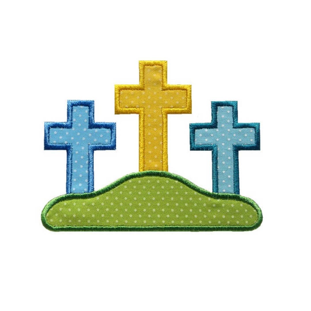 Calvary Cross Applique Machine Embroidery Digital Design Jesus God ...
