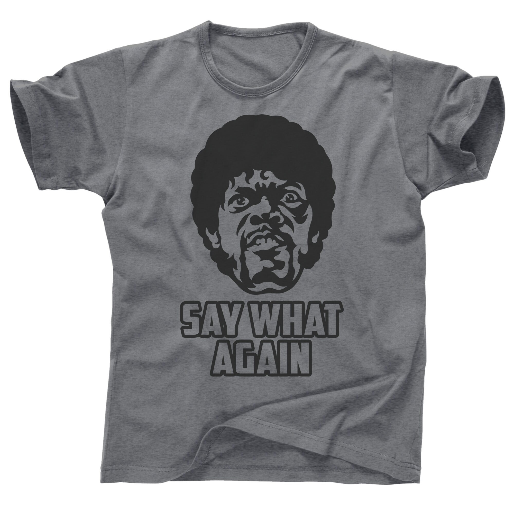 Jules Winnfield Say What Again