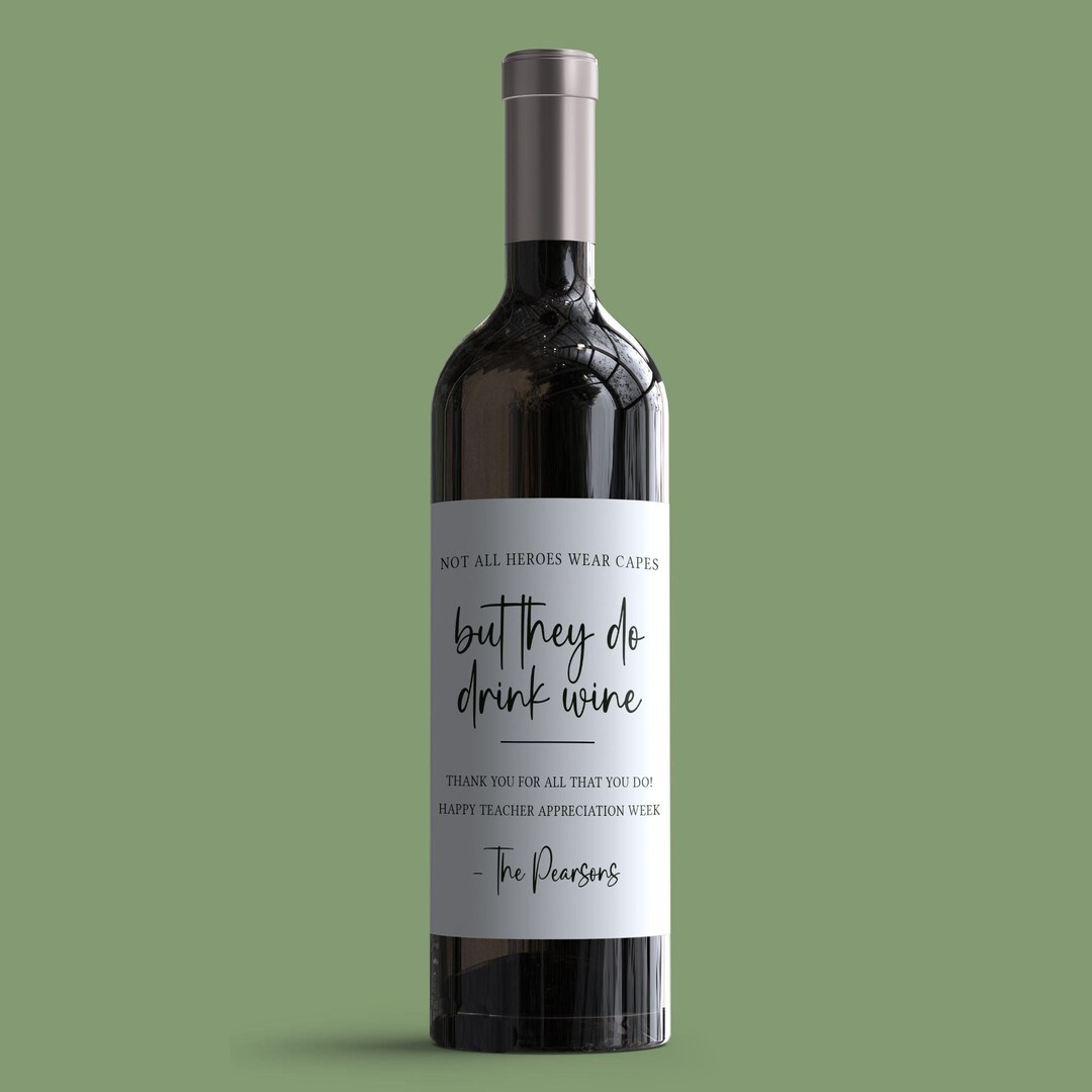 Personalized Wine Labels for Teacher Appreciation Week - Customizable ...