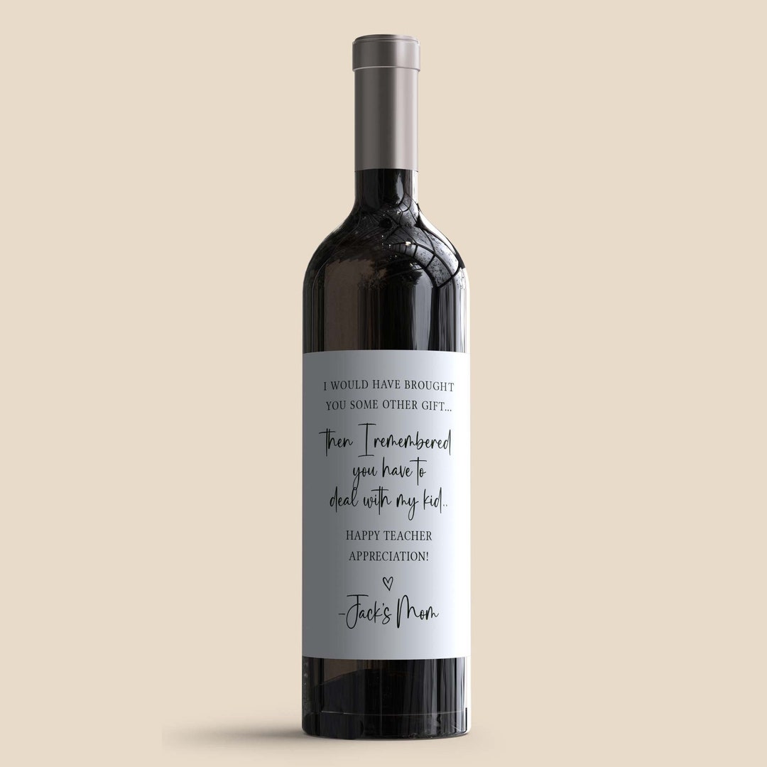 Custom Funny Wine Labels for Teacher Appreciation Week - Personalized ...