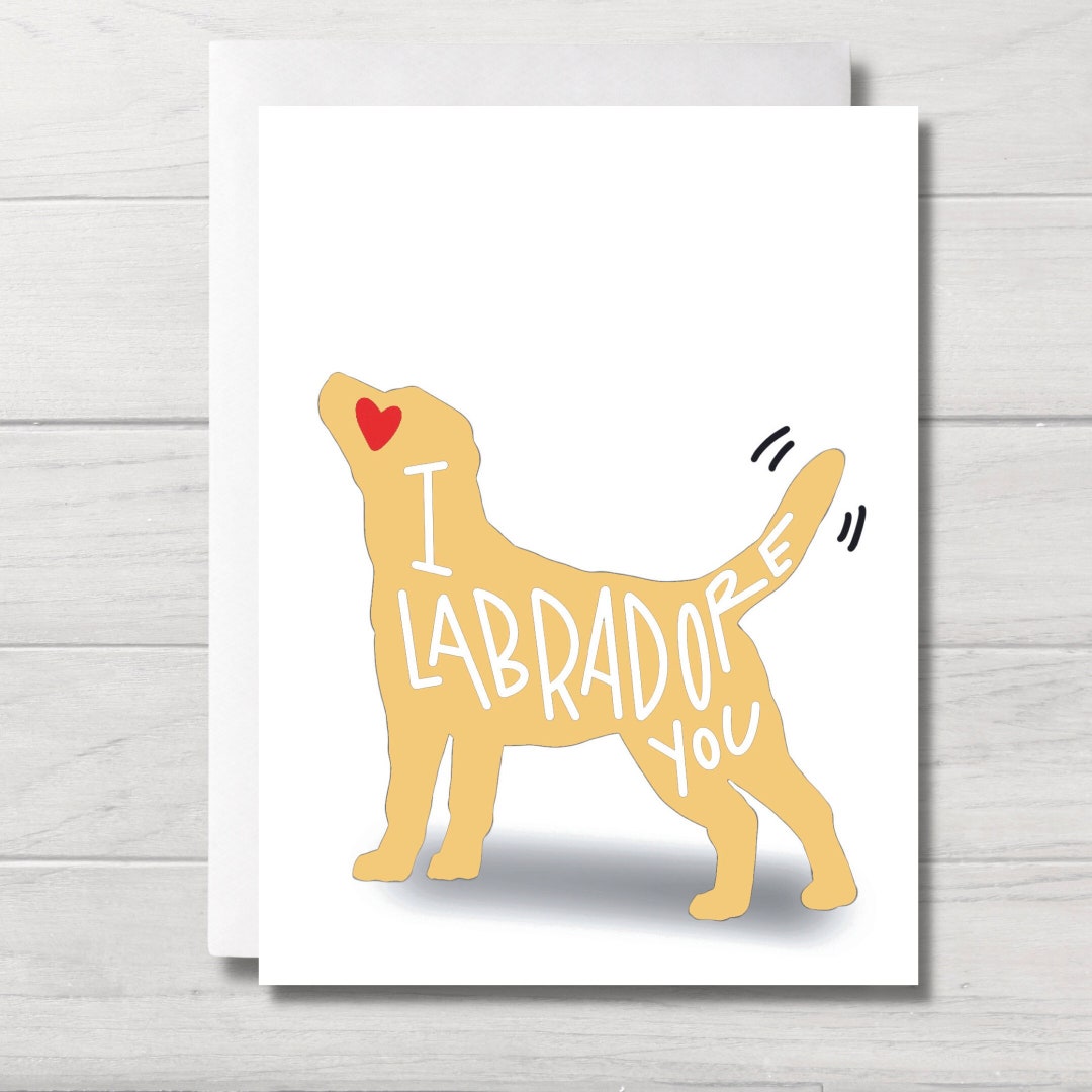 Labrador Valentine Card | Cards for Labrador Lovers | Lab Greeting Card ...
