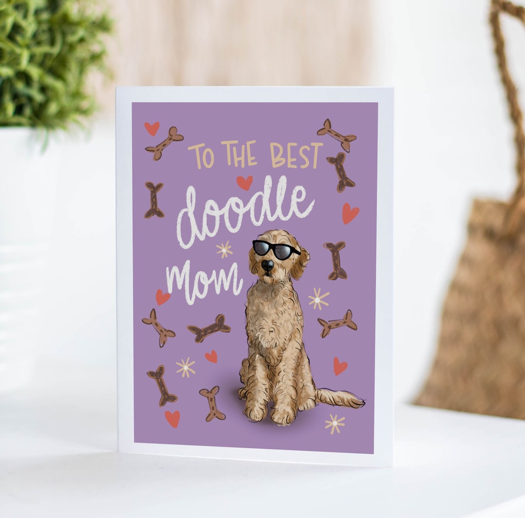 Dog Greeting Card | Dog Mom Card | Mother's Day Dog Card | Doodle Mom ...
