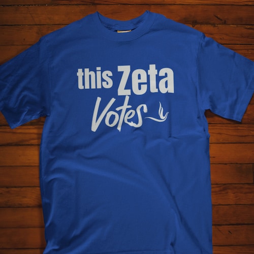 Zeta Phi Beta Vote Shirt Zetas Vote Shirt - Etsy