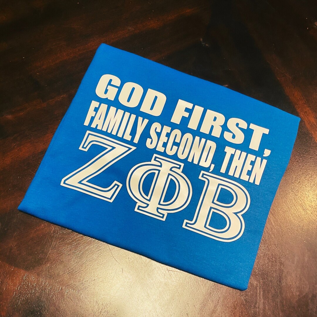 God First Family Second Then Zeta Phi Beta Shirt - Etsy
