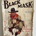 Black Mask, Vol. XIII No. 2, April 1930 Ft. the Cyclone Shot by ...