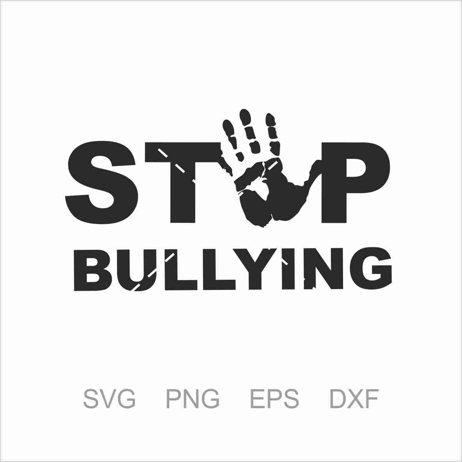 Stop Bullying Svg, Png, Eps, Dxf, Bullying Cut File, Digital Dounload ...
