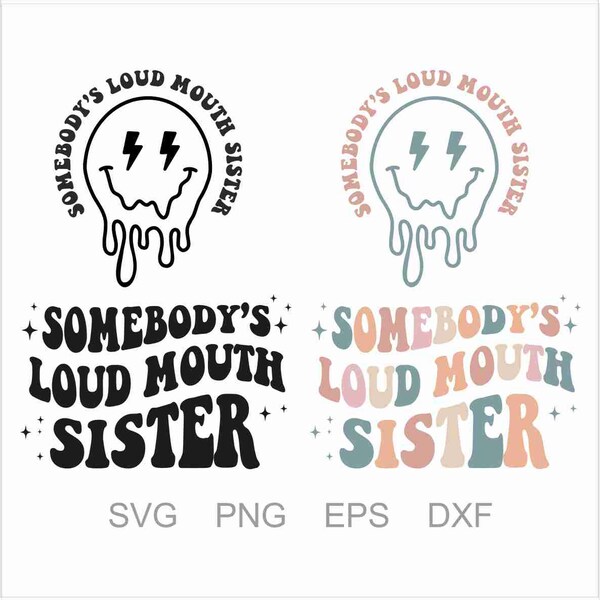 Loud Mouth Sis Svg Png Etsy