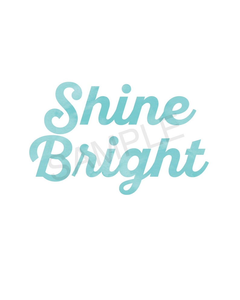 Shine Bright Printable Aqua Blue Watercolor 8X10 Wall Art - Etsy