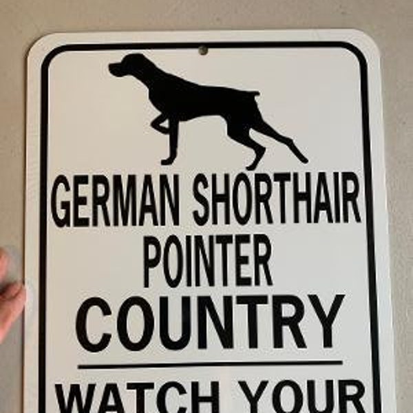 German Shorthair Pointer Metal Sign - Etsy