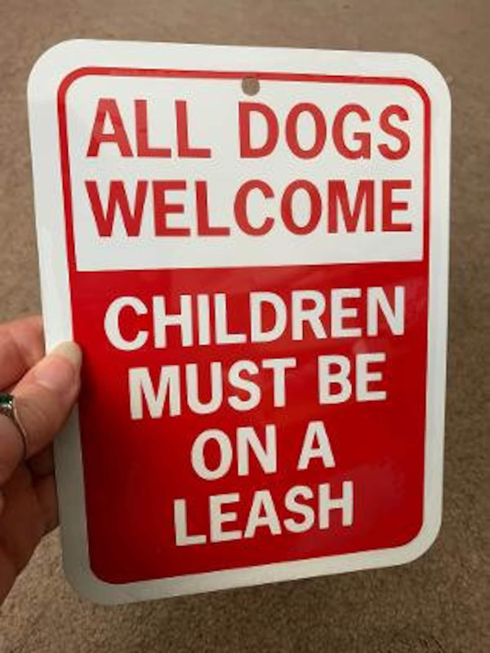 All Dogs Welcome Children Must Be on a Leash Funny Pet Sign - Etsy
