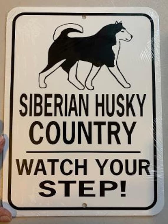 Siberian Husky Funny Dog Signs 9x12 Inch Aluminum Metal Sign - Etsy