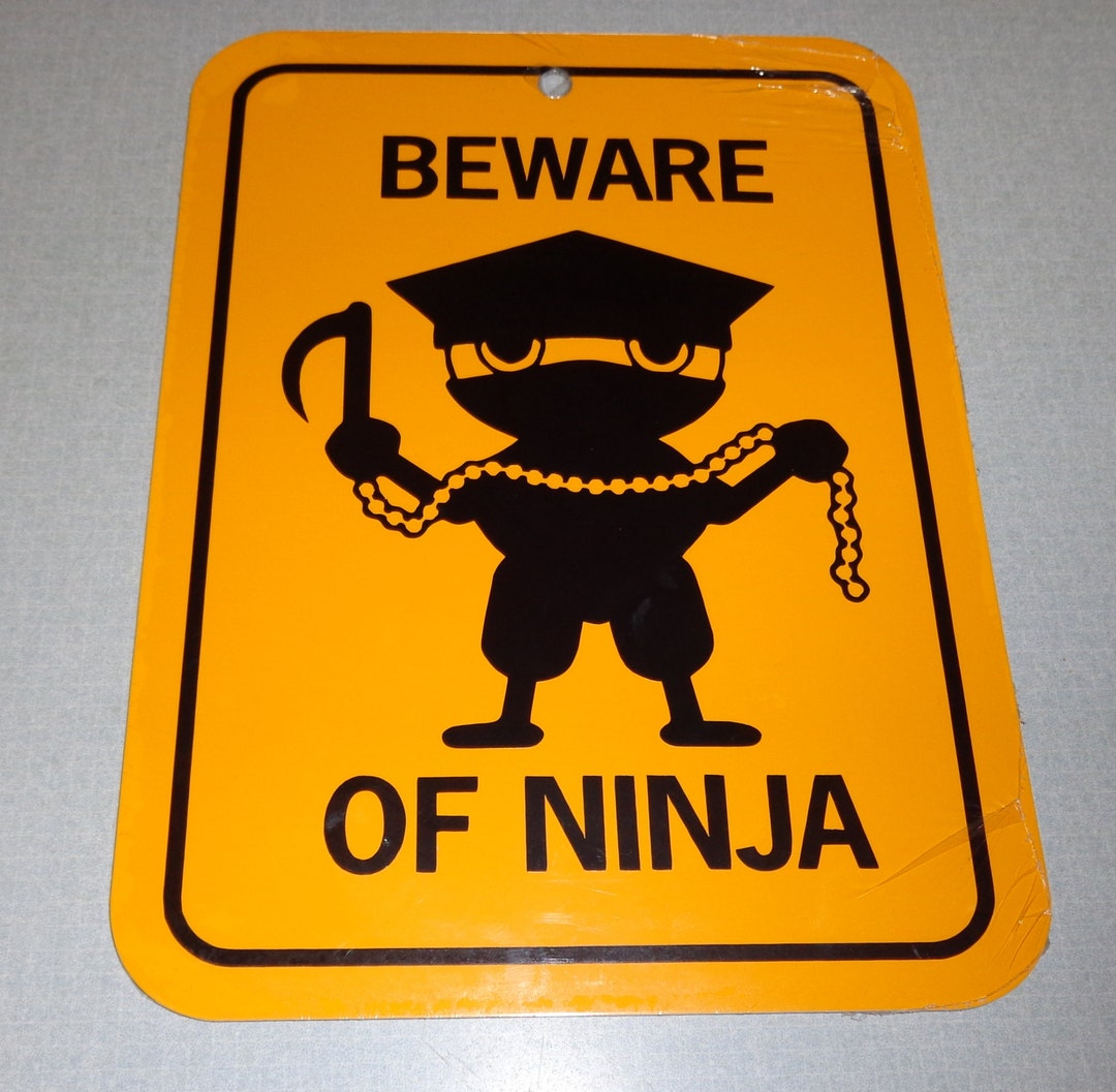 Beware of Ninja Funny Ninjas Sign 6x8 Inch Aluminum Metal Room Sign - Etsy