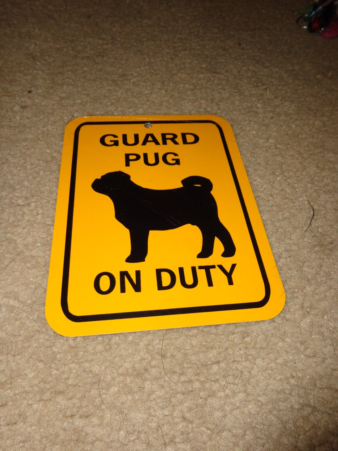 Guard Pug on Duty TEMPLATE Funny Pet Sign 6x8 Inch Aluminum Metal Yard ...