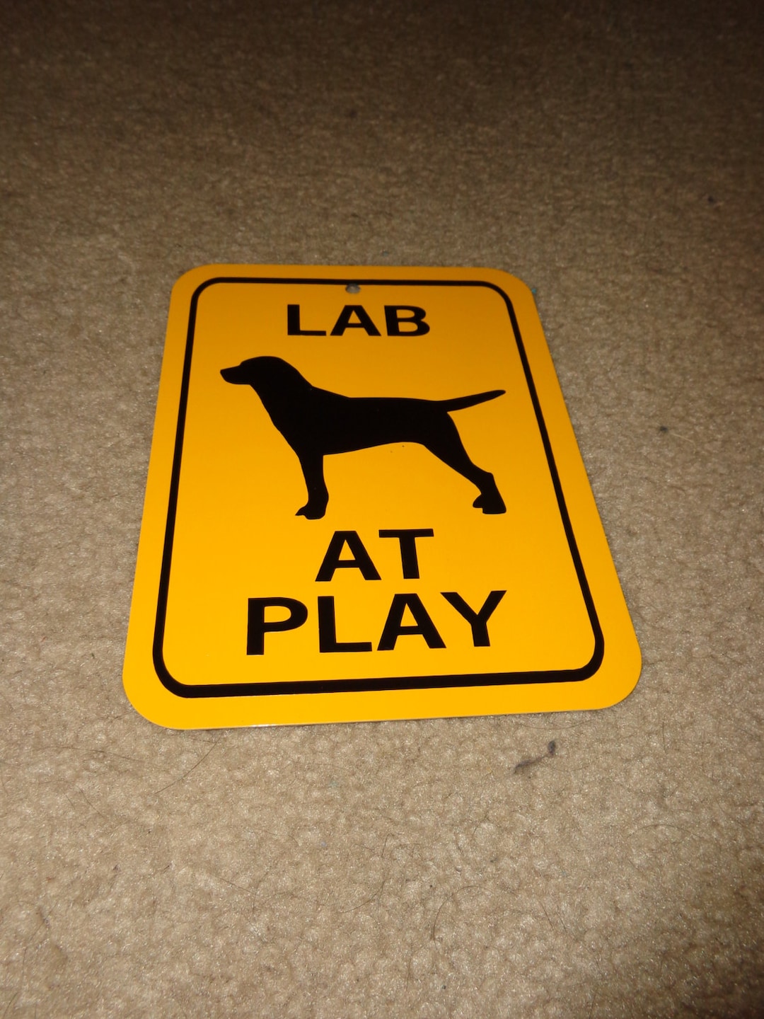 Lab at Play TEMPLATE Funny Pet Sign 6x8 Inch Aluminum Metal Yard House ...