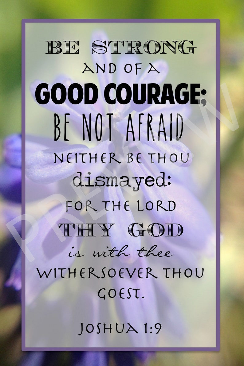 Scripture Joshua 1:9 Be Strong and of Good Courage Be Not | Etsy