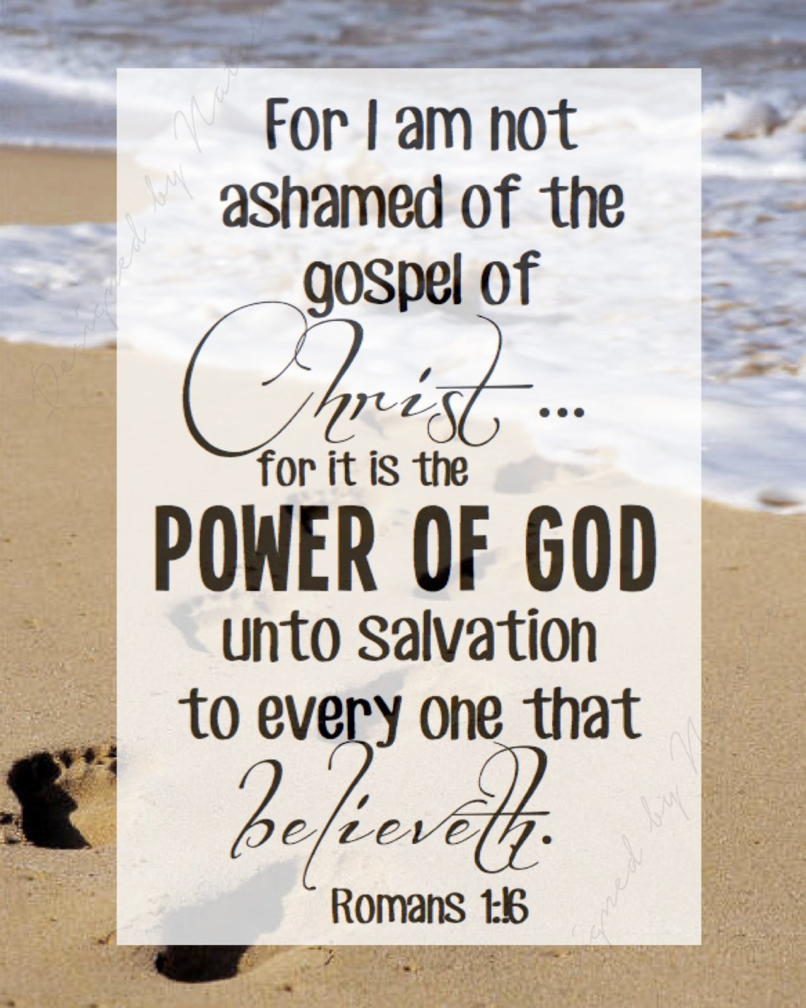 For I Am Not Ashamed of the Gospel of Christ Romans 1:16 Scripture ...