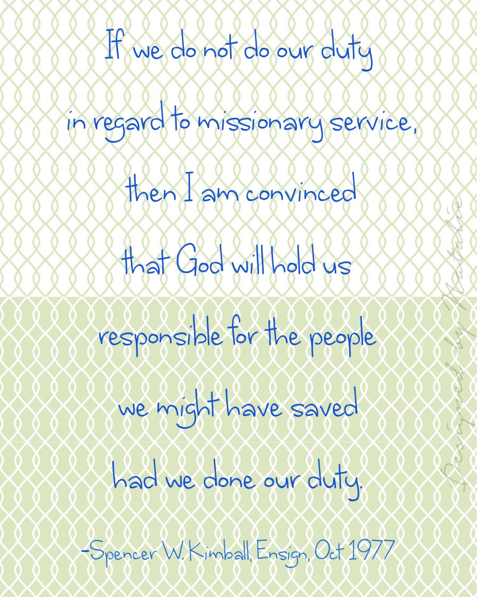 Missionary Quote LDS Spencer Kimball If We Do Not Do Our Duty Regard to ...