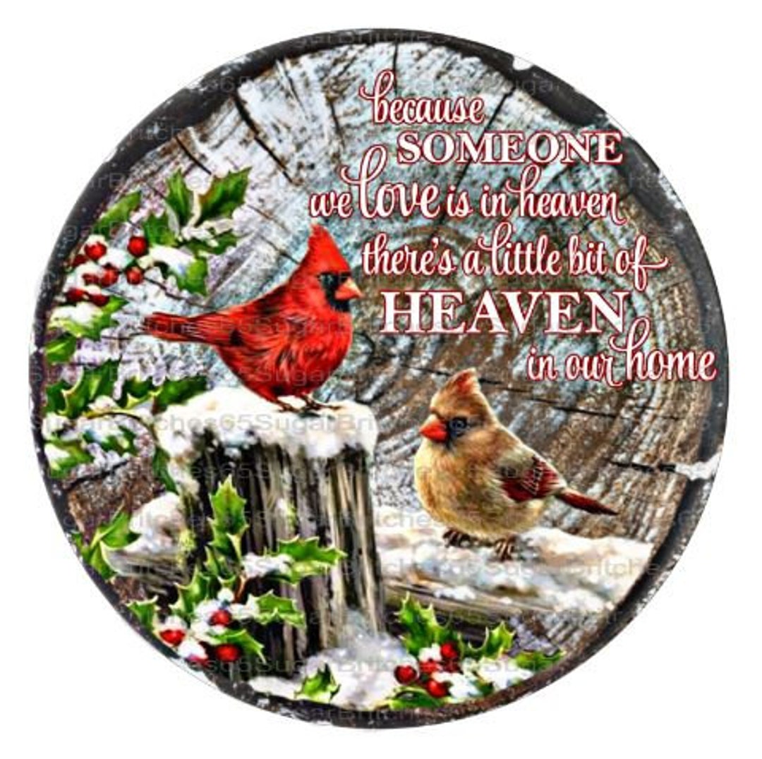 Cardinal Wreath Sign, Because Someone We Love is in Heaven, Memorial ...