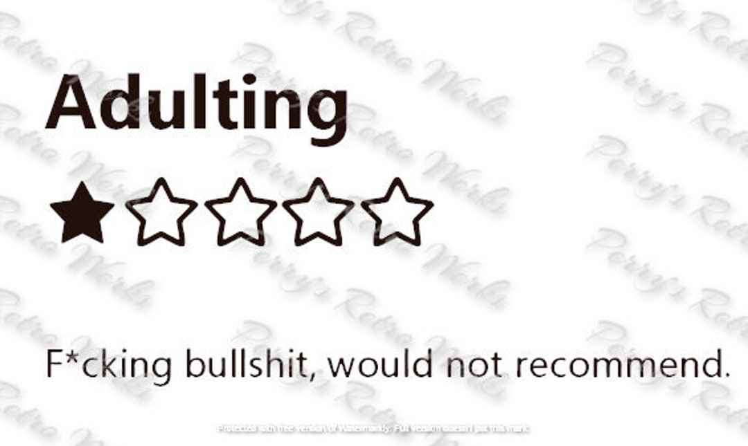Adulting 1 Star F'ing BS Would Not Recommend It SVG - Etsy