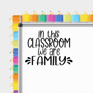 In This Classroom We Are Family Classroom Decal, Classroom Door Vinyl ...
