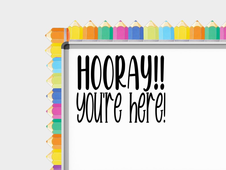 Hooray!! You're Here! Classroom Decal, Classroom Door Vinyl Sticker ...