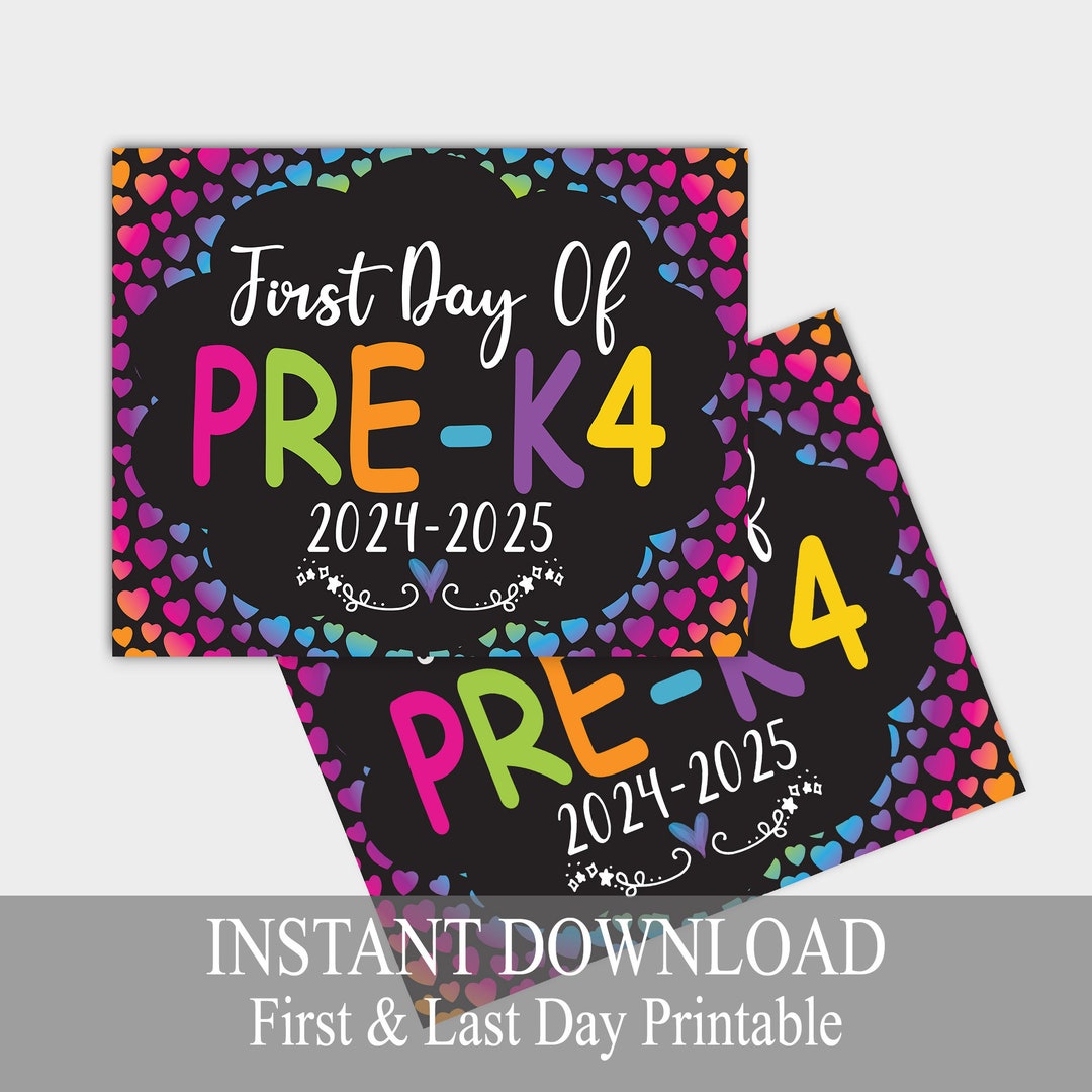 First Day of Pre-k4 Sign Prek Sign Print Yourself 1st Day of Preschool ...