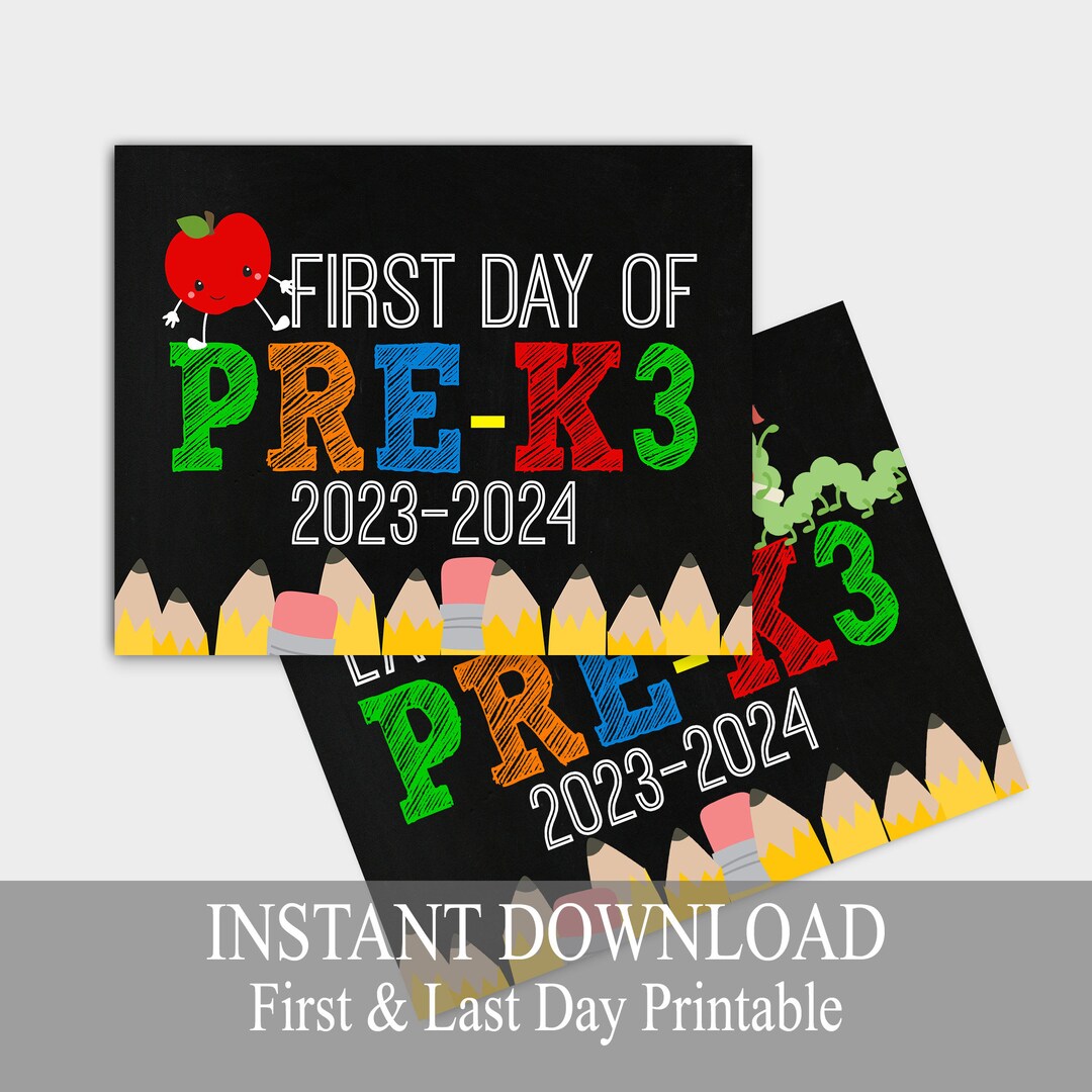 First Day of Pre-k3 Sign, Prek Sign, Print Yourself 1st Day of ...